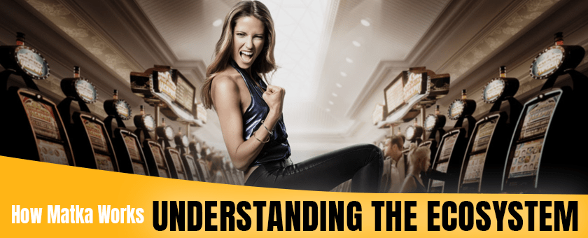 How Matka Works: Inside the Ecosystem of Market, Bookies, and Players