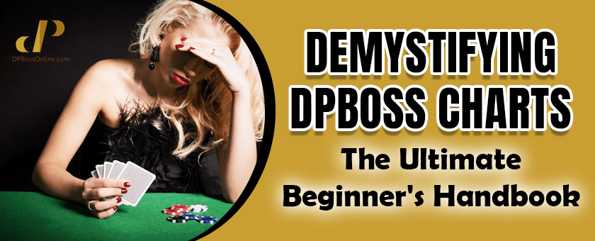 DPBoss Charts Demystified: A Beginner's Guide to Understanding and Winning